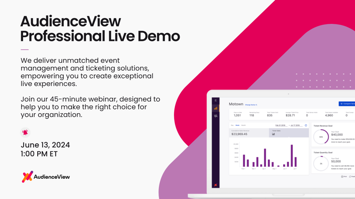 AudienceView Professional Live Demo – June 13, 2024 | AudienceView